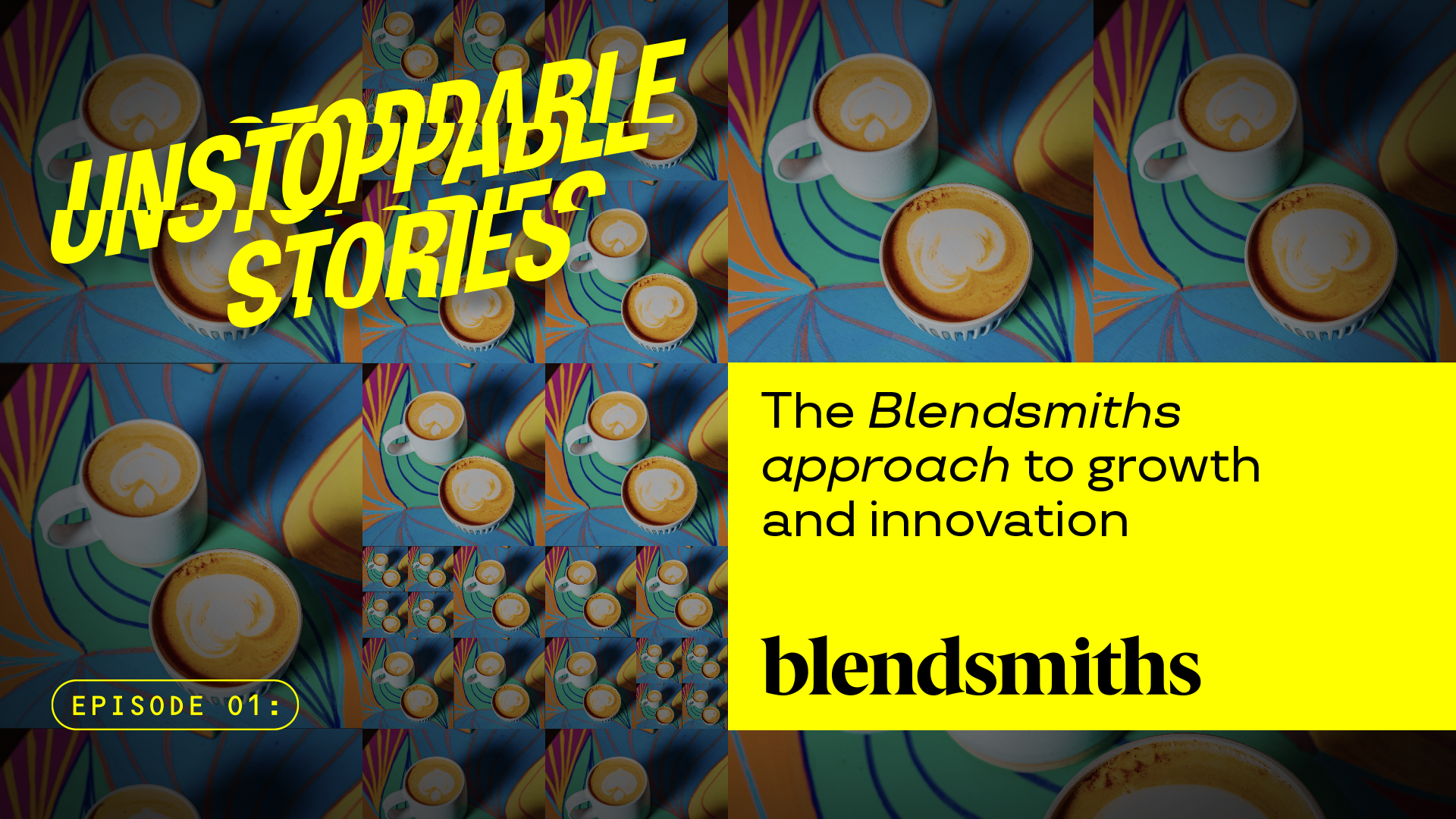 Embracing failure: Blendsmiths approach to growth and innovation ...